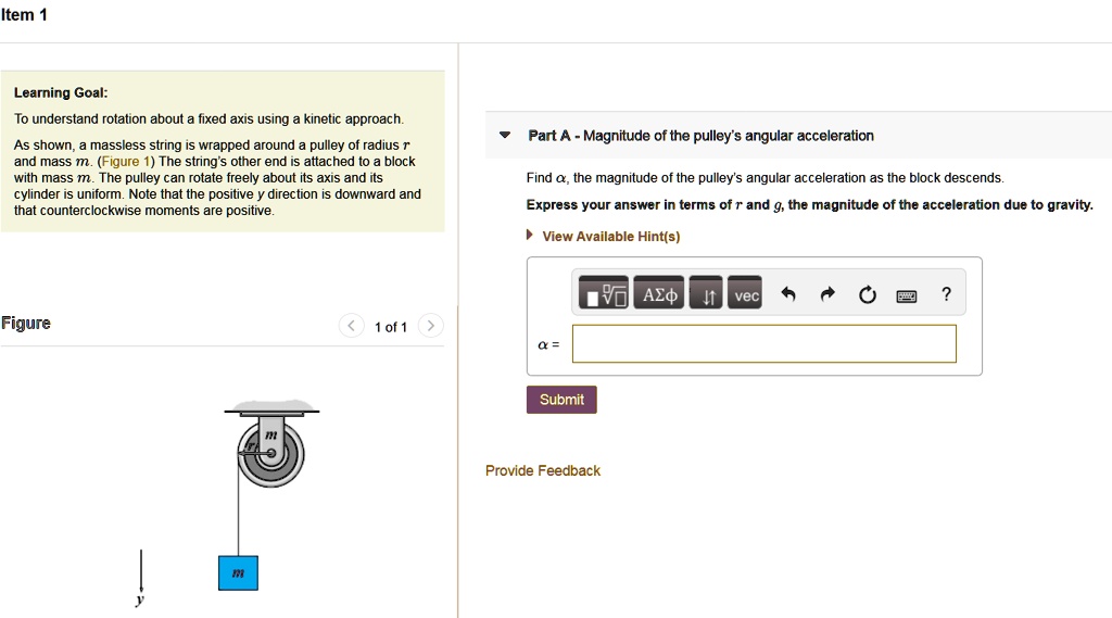 SOLVED: Learning Goal: To understand rotation about a fixed axis using ...