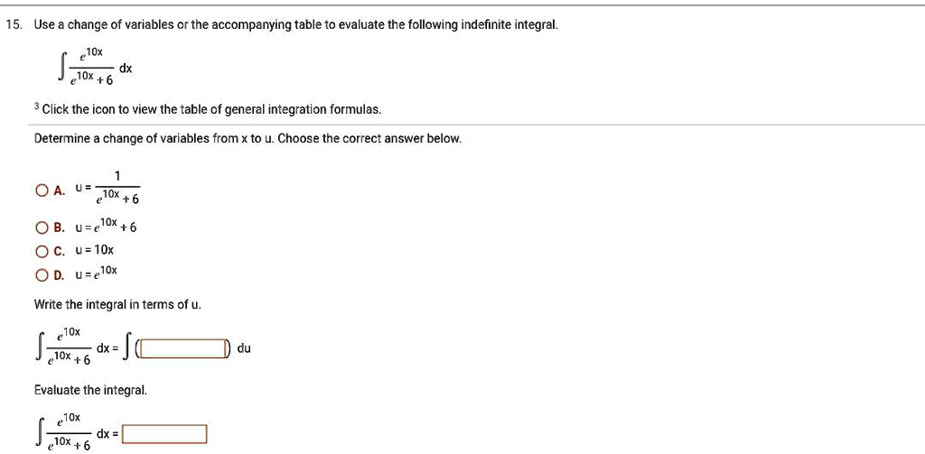 SOLVED: do it urgent needed 15. Use a change of variables or the accompanying table to evaluate ...