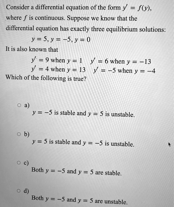 SOLVED: Consider a differential equation of the form y f(y); where f is ...
