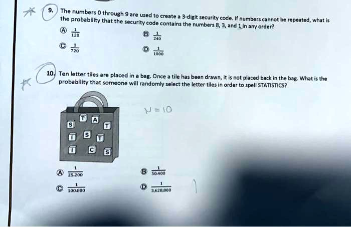 9. The numbers 0 through 9 are used to create a 3-digit security code. If numbers cannot be ...