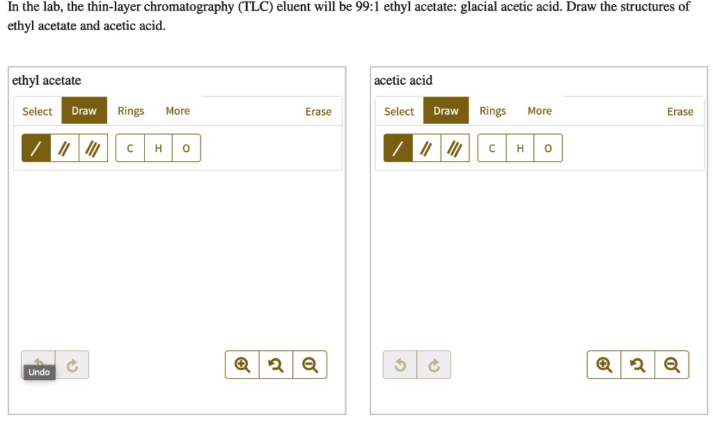 SOLVED:In the lab, the thin-layer chromatography (TLC) eluent will be ...