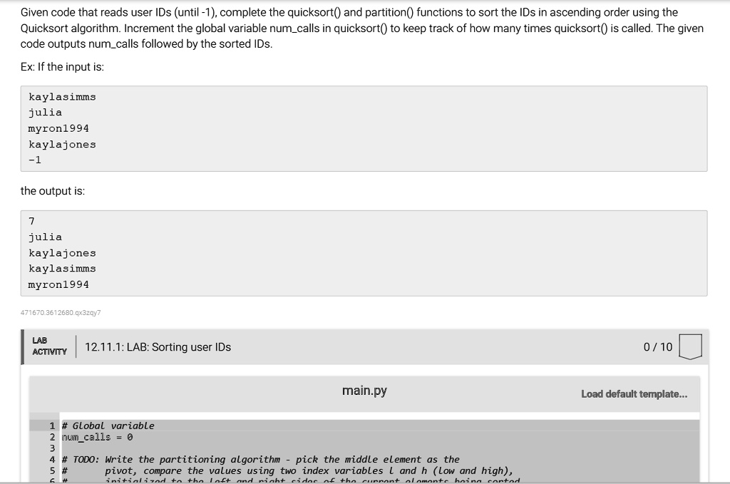 Solved Given Code That Reads User Ids Until 1 Complete The Quicksort0 And Partition0