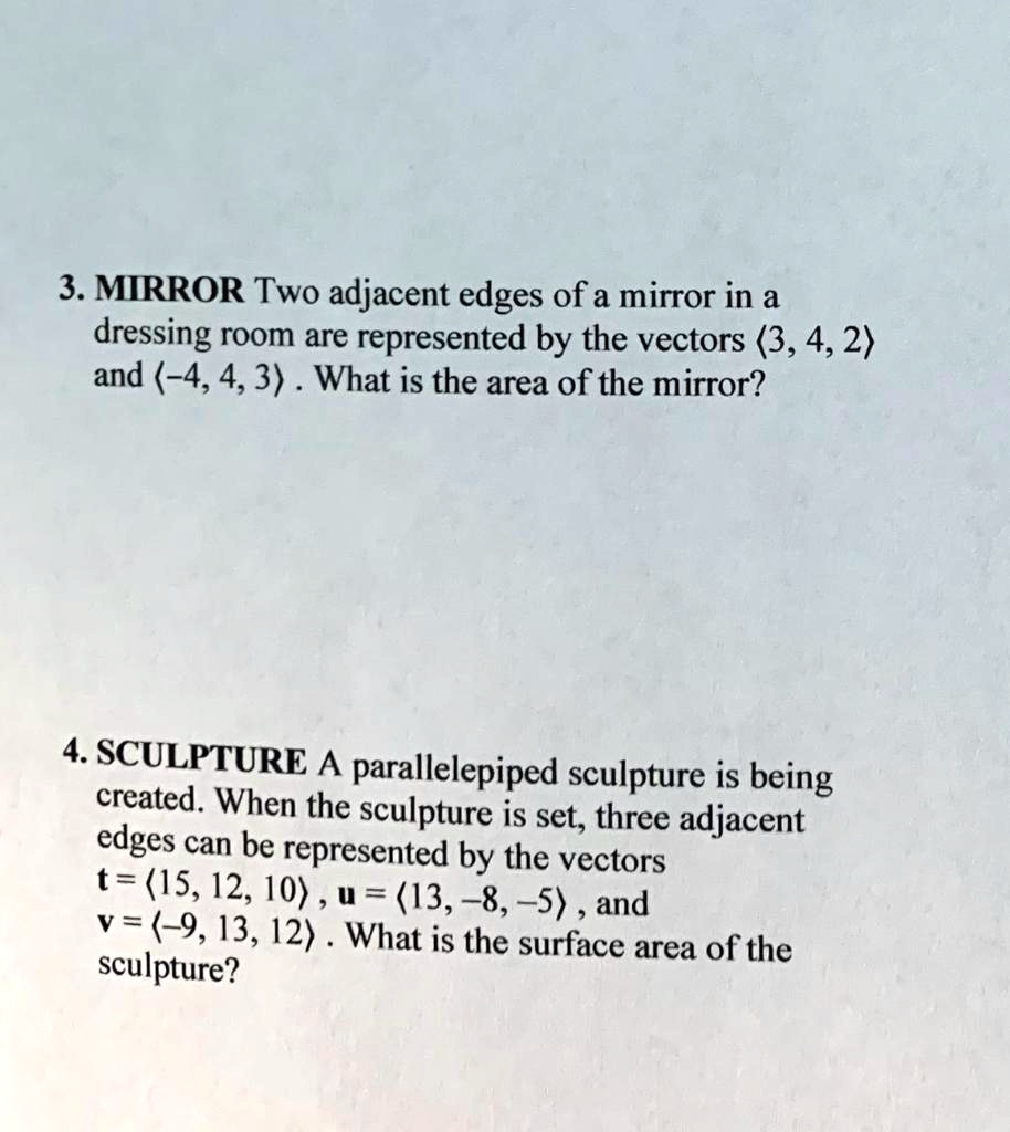 SOLVED: 3. MIRROR Two adjacent edges ofa mirror in a dressing room are ...