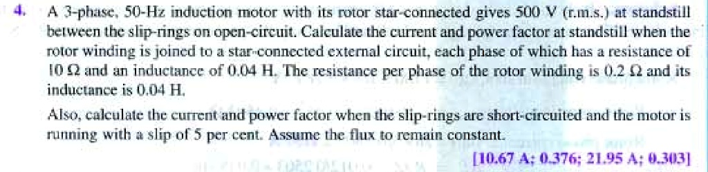 A 3-phase, 50-Hz induction motor with its rotor star-connected gives ...