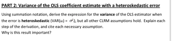 Solved Parl 2 Variance Of The Ols Coefficient Estimate With