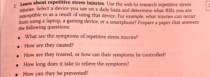 SOLVED: the following questions: -What are the symptoms of repetitive ...