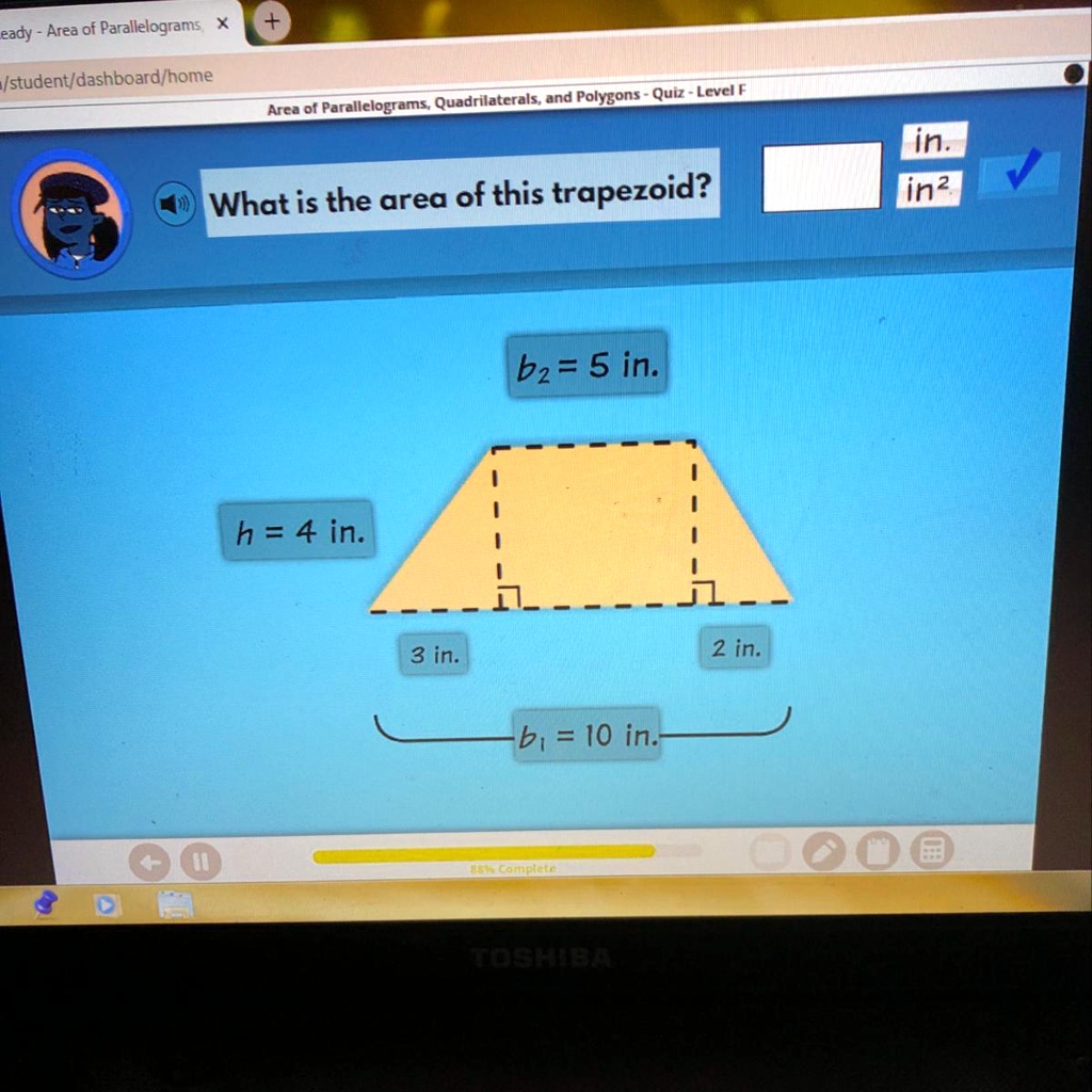 SOLVED: What is the area of a trapezoid? Area of Parallelograms ...