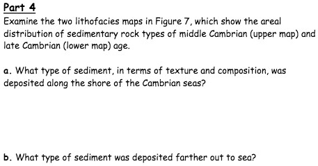 SOLVED: Part 4: Examine the two lithofacies maps in Figure, which show ...