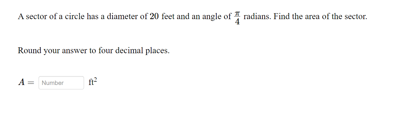 A sector of a circle has a diameter of 20 feet and an… - SolvedLib