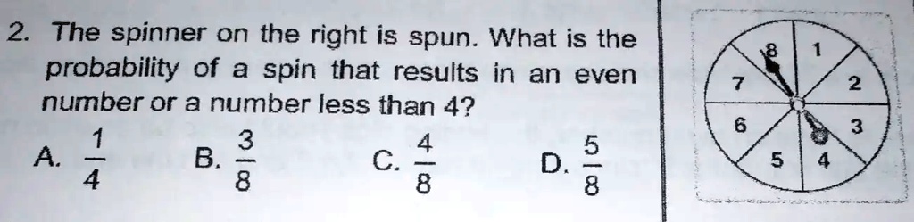 2. The spinner on the right is spun. What is the probability of a spin ...