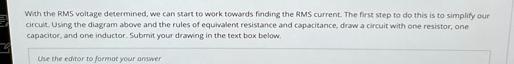 Below is a diagram of an RLC circuit with the resistance, capacitance ...