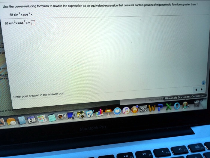 Use the power-reducing formulas to rewrite the expression as an ...