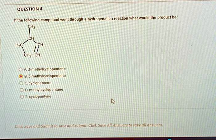 SOLVED: QUESTION 4: If the following compound went through a ...