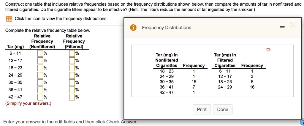 SOLVED: Construct one table that includes relative frequencies based on the frequency ...