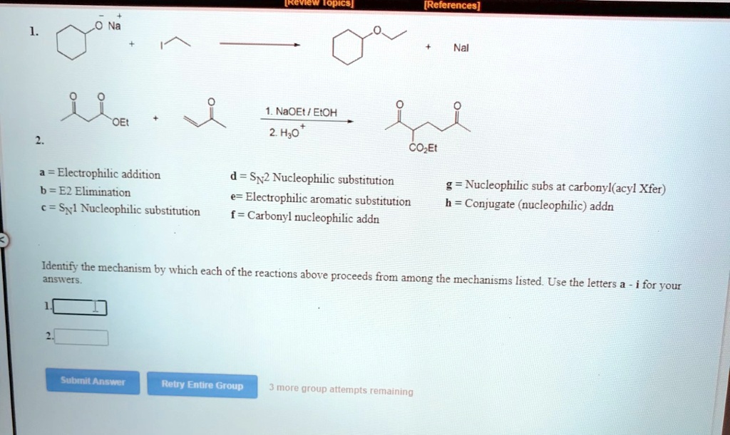 opics references na nal naoet etoh 2 hjo oet cozet electrophilic addition b e2 elimination c sxl ...