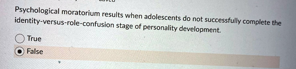 psychological moratorium results when adolescents do not successfully ...