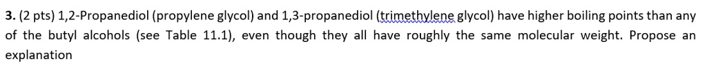 3 2 pts 12 propanediol propylene glycol and 13 propanediol trimethylene ...