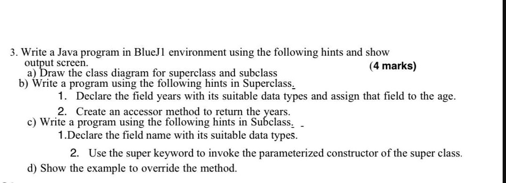 Solved Texts 3 Write A Java Program In Bluej Environment Using The Following Hints And Show