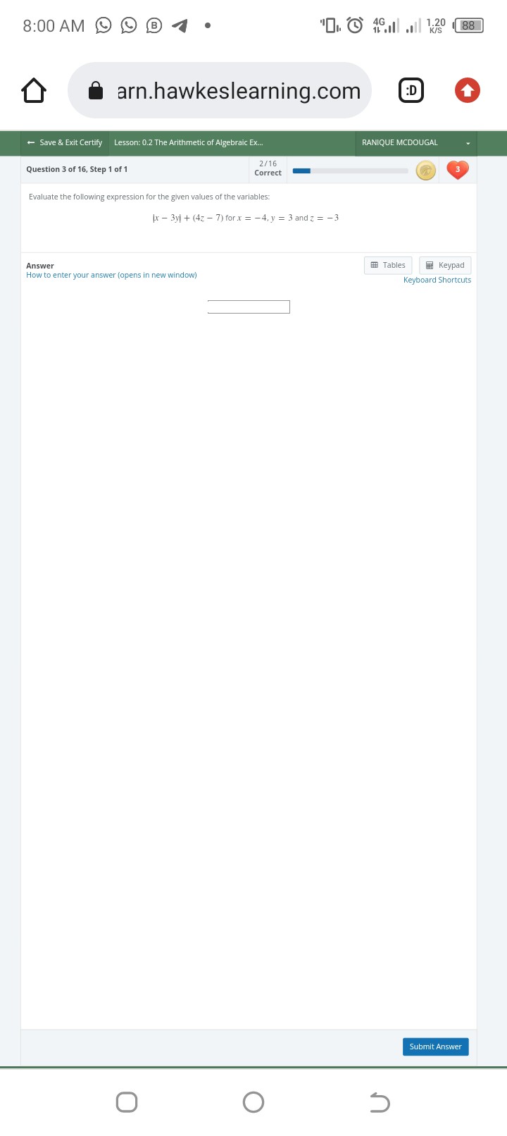 SOLVED: 8:00 AM (Q) (B) 88 arn.hawkeslearning.com : D ← Save & Exit Certify Lesson: 0.2 The ...