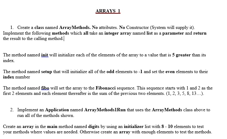 Solved Create A Class Named Arraymethods No Attributes No Constructor System Will Supply It 2763