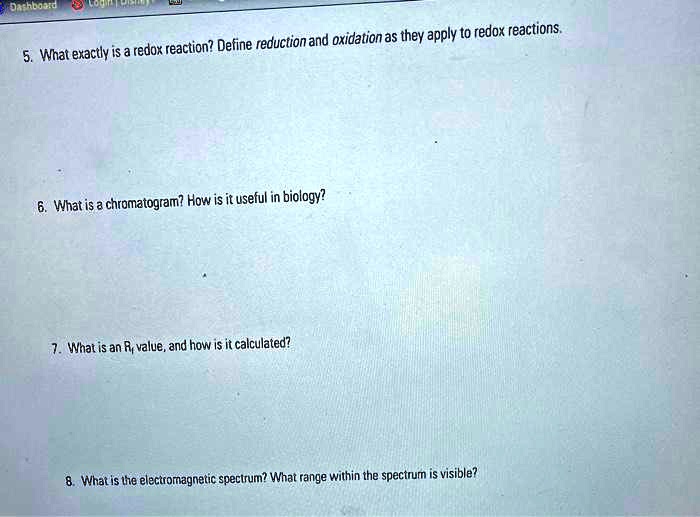 SOLVED: redox reaction? Define reduction and oxidationa8 they apply to redox reactions What ...