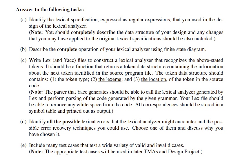 Answer to the following tasks: (a) Identify the lexical specification, expressed as regular ...
