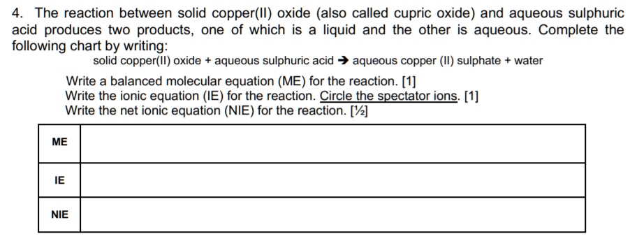 SOLVED: 4. The reaction between solid copper(II) oxide (also called ...