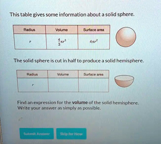 SOLVED: This table gives some information about a solid sphere: Radius ...