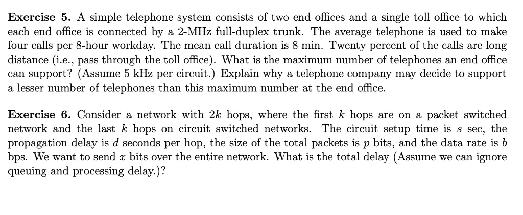 Exercise 5. A simple telephone system consists of two end offices and a ...
