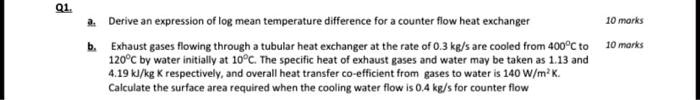 SOLVED: Derive an expression of log mean temperature difference for a ...