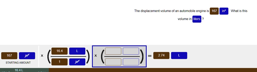 the displacement volume of an automobile engine 167 what is this volume ...