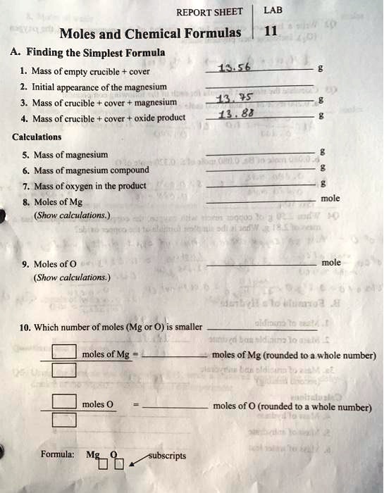 SOLVED: REPORT SHEET LAB: Moles and Chemical Formulas Finding the ... SOLVED: REPORT SHEET LAB: Moles and Chemical Formulas Finding the ...