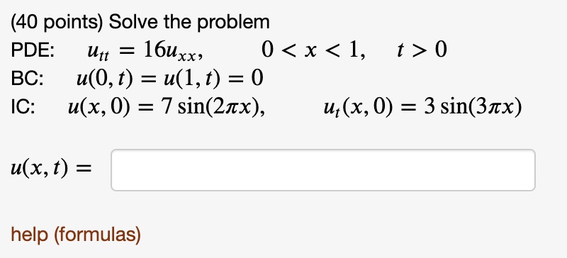 Solve the problem PDE: Utt - 16uxx = 0, 0