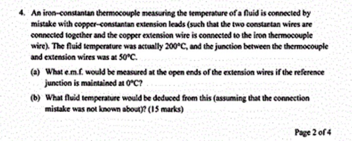 SOLVED: An iron-constantan thermocouple measuring the temperature of a ...