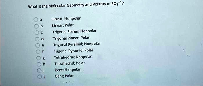 What is the Molecular Geometry and Polarity of SO3^-2? a Linear ...
