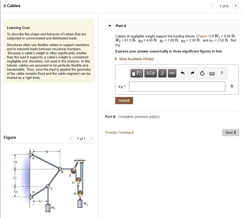 SOLVED: Cables 1 of 6 Learning Goal Part A To describe the shape and ...