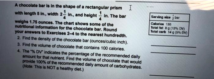 SOLVED: chocolate bar Is In the shape of rectangular prlsm with 'longth ...