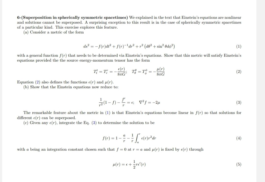 SOLVED: 6-(Superposition in spherically symmetric spacetimes) We explained in the text that ...