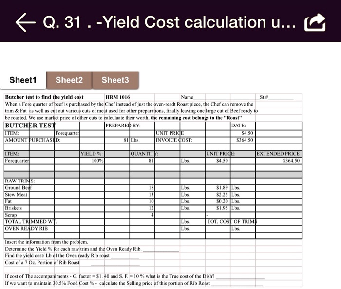 SOLVED:Q 31 -Yield Cost calculation U. Sheet1 Sheet2 Sheet3 Butcher ...