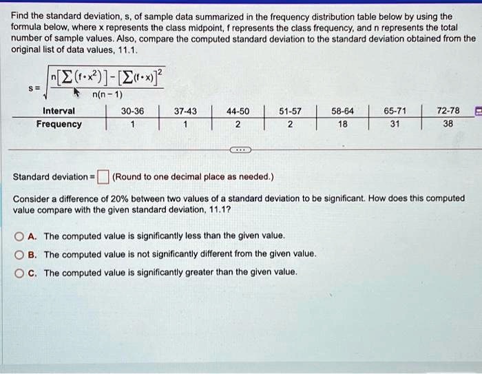 SOLVED: id like to cancel my monthly subscription Find the standard deviation,s,of sample data ...