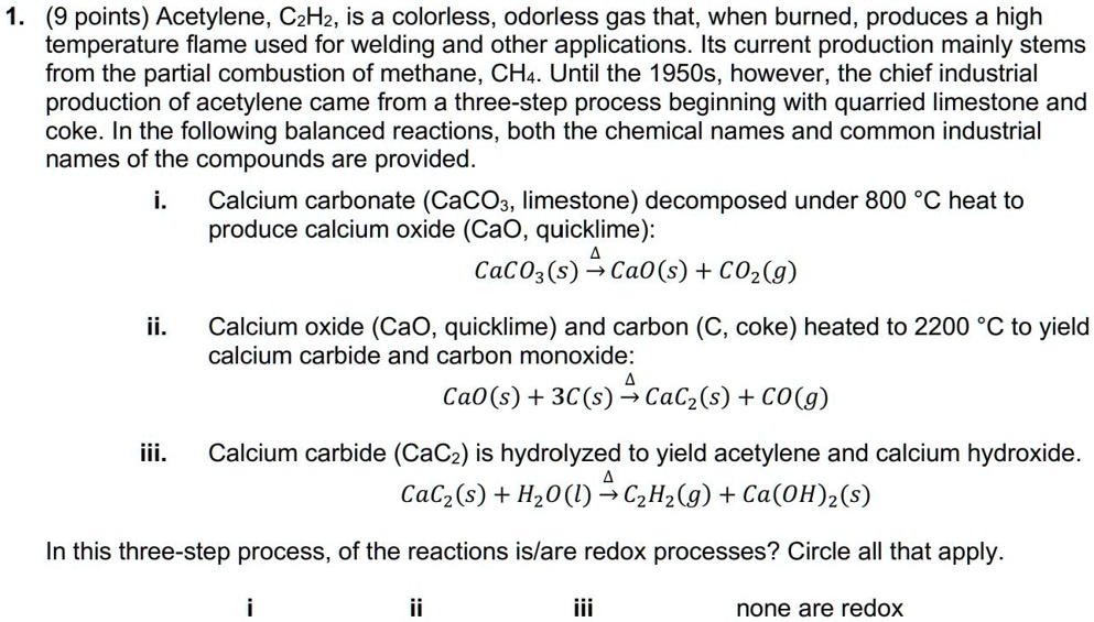 SOLVED: (9 points) Acetylene, CzHz, is a colorless, odorless gas that ...