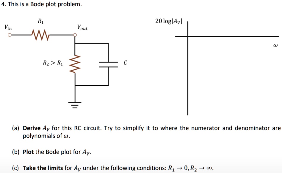 4 this is a bode plot problem r1 20logavl vin vout w r2 r1 a derive ay ...
