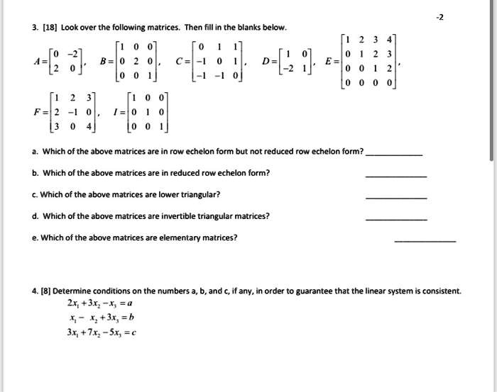 SOLVED: [18] Look over the following matrices; Then fiIII in the blanks ...