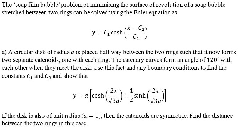 SOLVED: The soap film bubble problem of minimizing the surface of ...