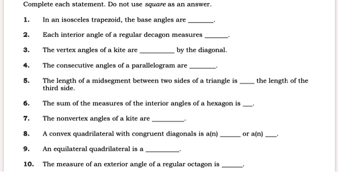 SOLVED: Complete each statement Do not use square as an answer In an ...