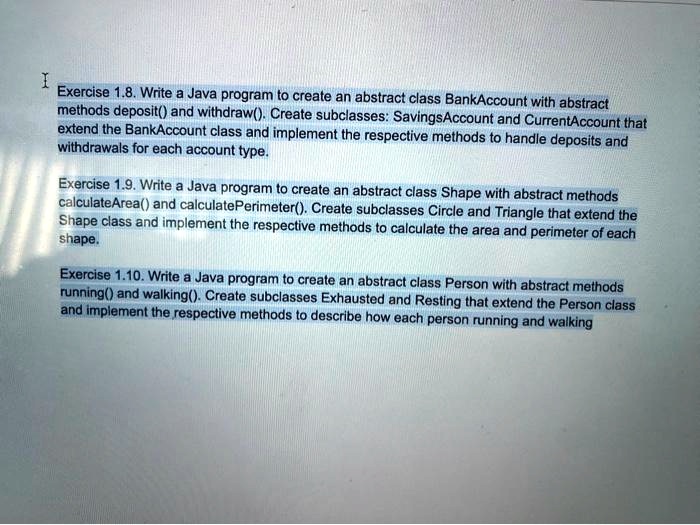 Exercise 18 Write A Java Program To Create An Abstract Class Bankaccount With Abstract Methods 0495