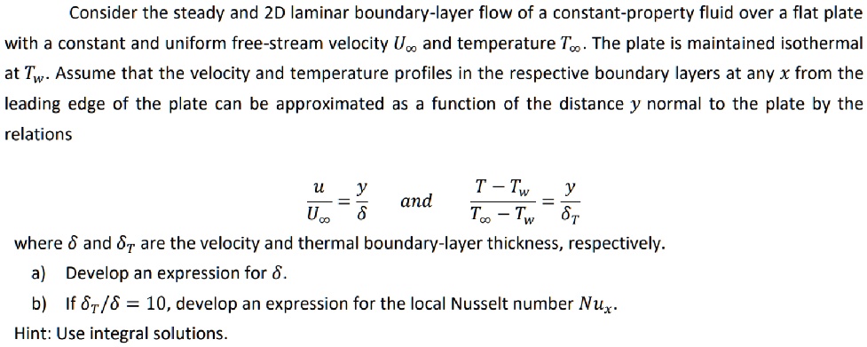 Solved Consider The Steady And 2d Laminar Boundary Layer Flow Of A