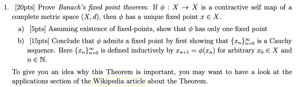 Solved 2pts Prove Banachs Fixed Point Theorem If X Is A 4516