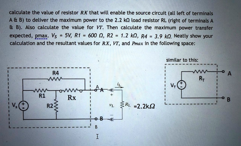 SOLVED: Calculate the value of resistor RX that will enable the source ...