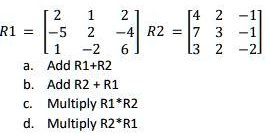 SOLVED: 3e-E Add Rl+R2 Add RZ + R1 Multiply RI*R2 Multiply R2*RI